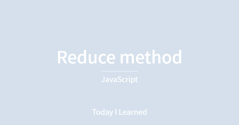 Reduce Method Lets Consider The Following Code By Julia Lee Medium