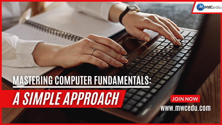 Mastering Computer Fundamentals: A Simple Approach | by hinadigital ...