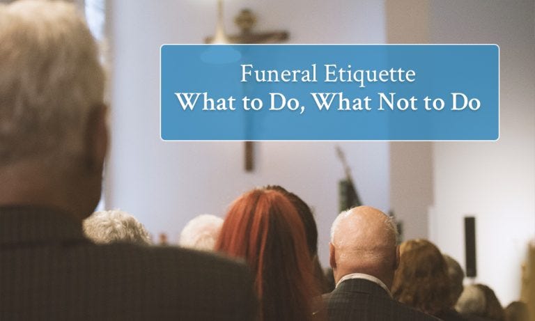 Funeral protocols: Appropriate conduct at a funeral and what to avoid ...