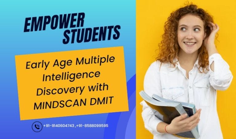 Intelligences in Students at an Early Age-MINDSCAN DMIT | by MindScan | Oct, 2023 | Medium