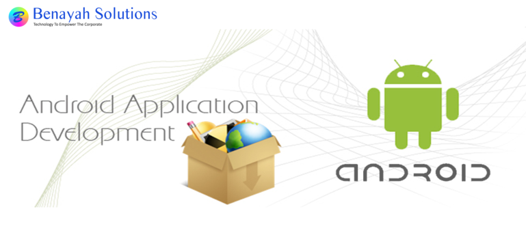 Android Application Development Services | by Benayah Solutions | Medium