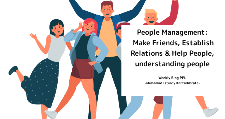 People Management: Make Friends, Establish Relations & Help People ...