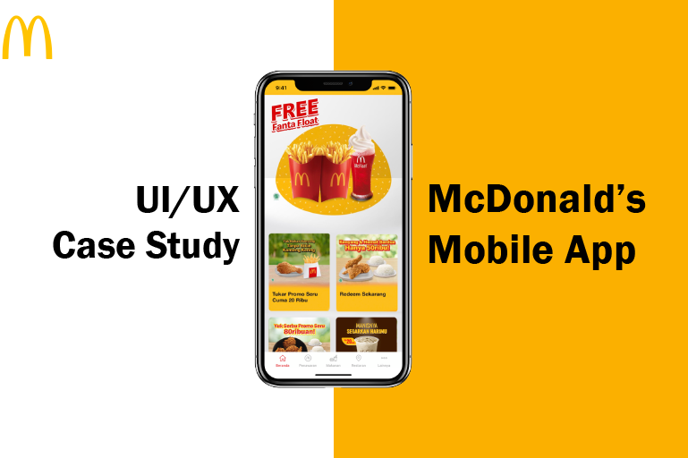 McDonald’s Mobile App — UX Case Study | by Xenia Virrienza | Medium