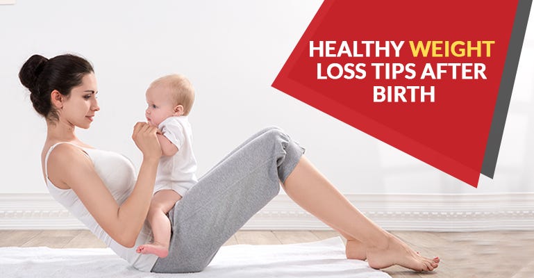 A Guide to Post-Pregnancy Weight Loss | by NathanBradshaw | Medium