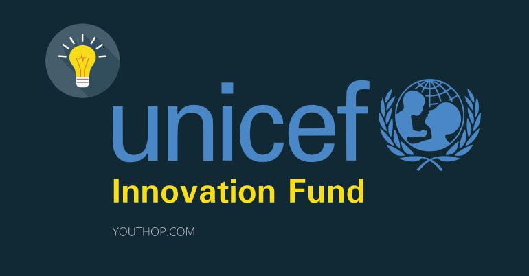 2019 UNICEF Funding Opportunity for Tech Startups | by Michael Wilson ...