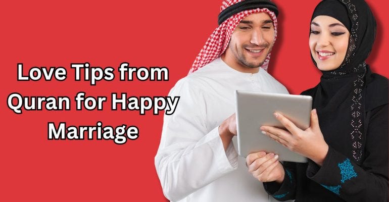 Quranic Marriage Harmony Guide: Happy, Lasting Wisdom for Marriage | by ...
