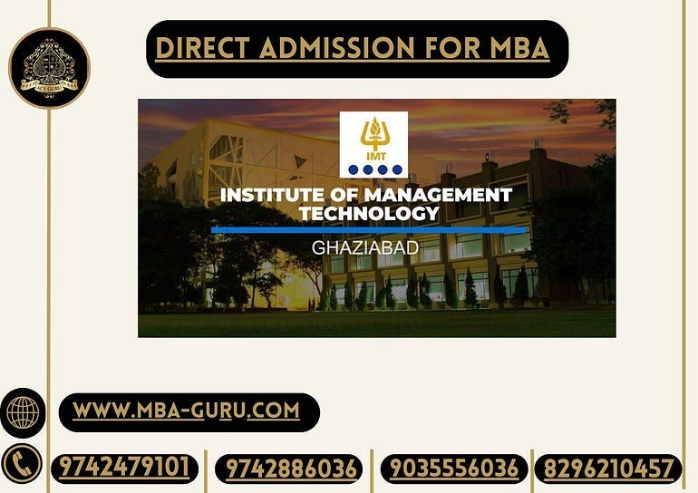 How to Get Management Quota Admission in IMT Ghaziabad ? | by Jamwal | Jul, 2024 | Medium