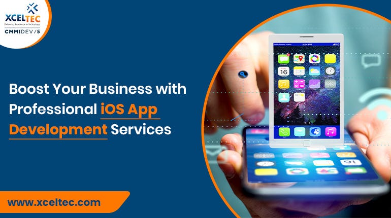 Boost Your Business with Professional iOS App Development Services | by XcelTec Web | Aug, 2023 ...