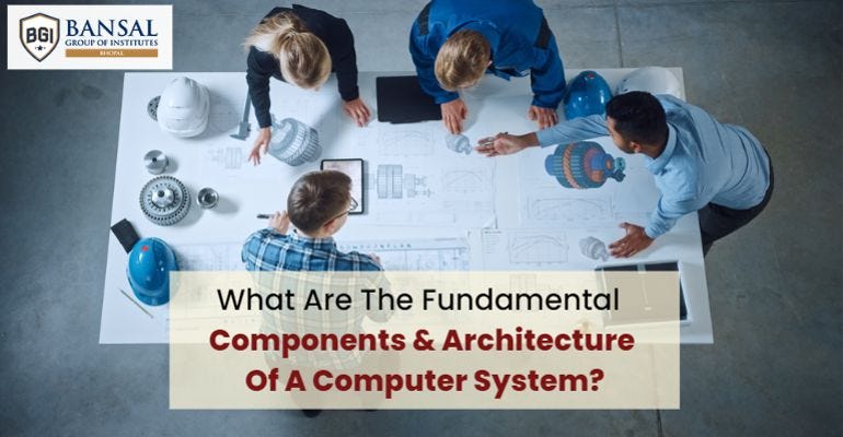 What Makes A Computer System Basic Elements And Architecture? | by ...