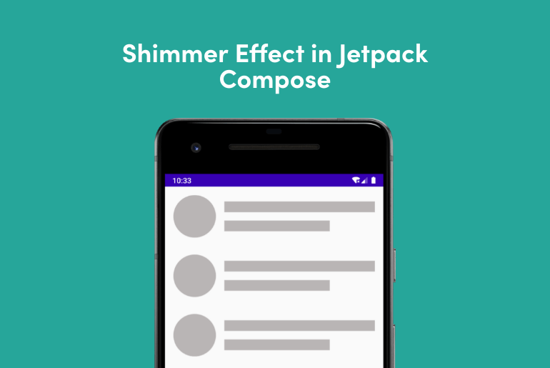 How to Add Shimmer Effect in Jetpack Compose | by Selin İhtiyar | Stackademic