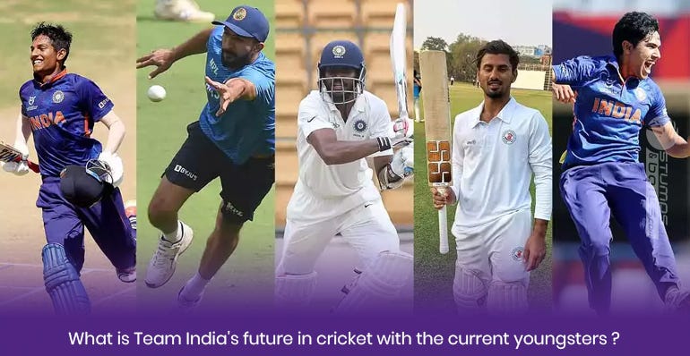 What is Team India’s future in cricket with the current youngsters ...