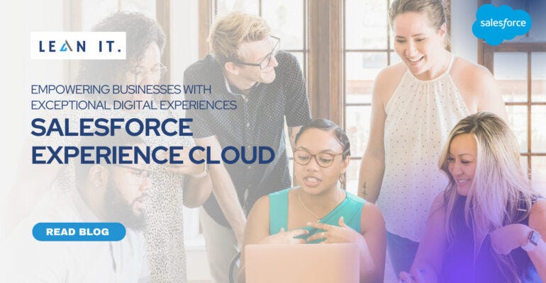Salesforce Experience Cloud: Empowering Businesses with Exceptional ...