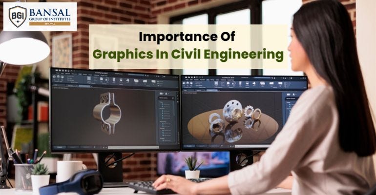 The Significance Of Graphics In Civil Engineering | by Bansal24 | Medium
