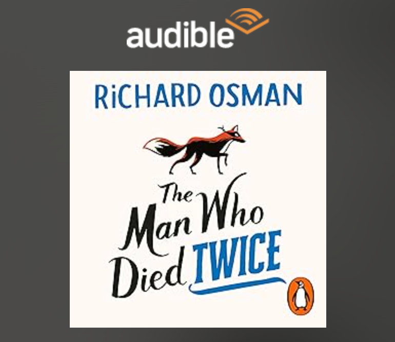 Mysteries and Mayhem: A Review of ‘The Man Who Died Twice’ by Richard ...