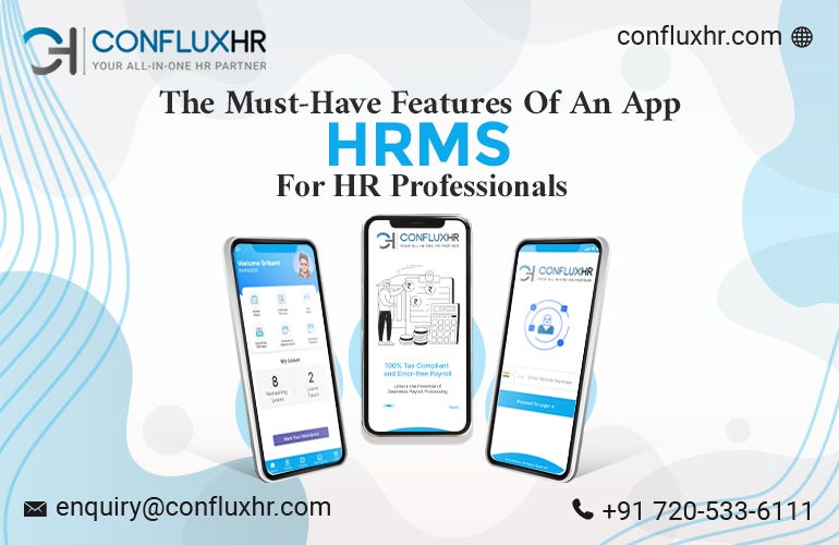 The Essential Features of an App HRMS: A Checklist for HR Professionals | by ConfluxHR | Medium