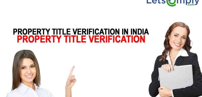 Property Title Verification in India | Property Title Verification | by ...