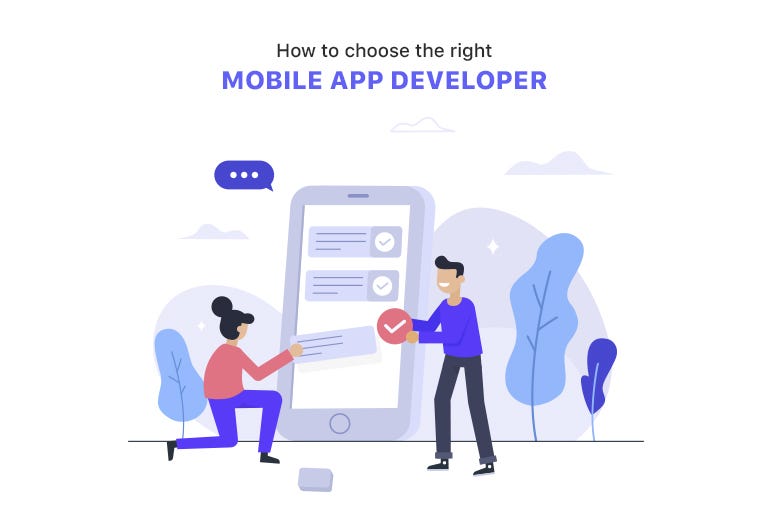 How to choose the right Mobile App Developer | by Appening | Medium