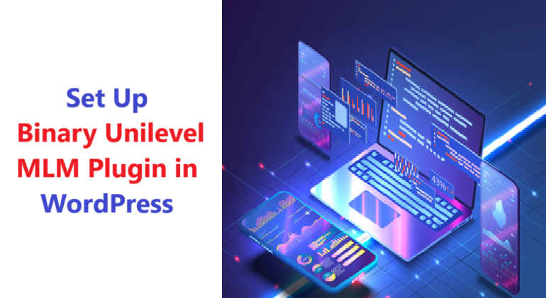 How to Set Up a Binary Unilevel MLM Plugin in WordPress: A Step-by-Step Guide | by malbia | Sep ...