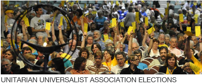 UUA Presidential Election 2017. At the General Assembly in 2017 the ...