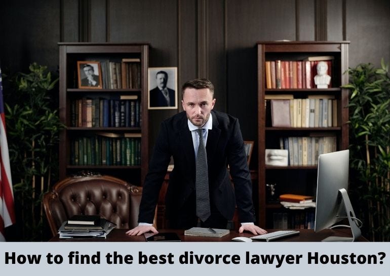 How to find the best divorce lawyer Houston? | by Cotten Schmidt, L.L.P ...