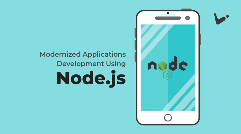 5 Categories of Modernized Applications You Can Develop using Node.js ...