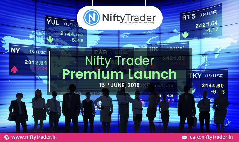 Nifty Trader Premium Launch. NiftyTrader team is back with a bang… | by ...