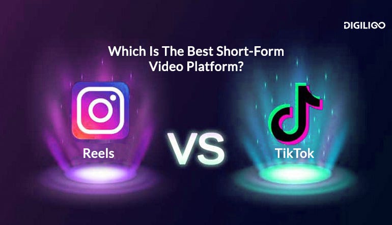 Instagram Reels vs. TikTok: Which Is The Best Short-Form Video Platform? | by Digiligo | Nov ...