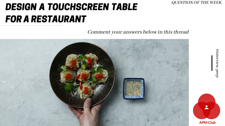 Designing a touchscreen Table for a Restaurant — Product Design ...