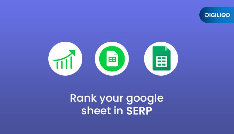 How to Rank Google Sheets and Boost Your Business | by Digiligo | Jan ...