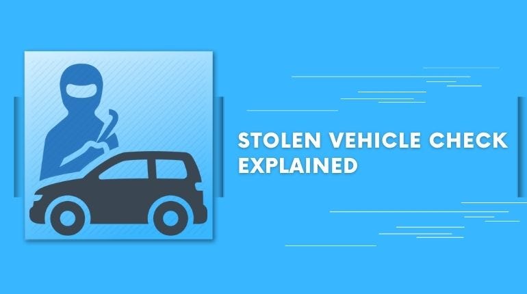 oltne What is stolen car check?. A stolen car check is a type of ...
