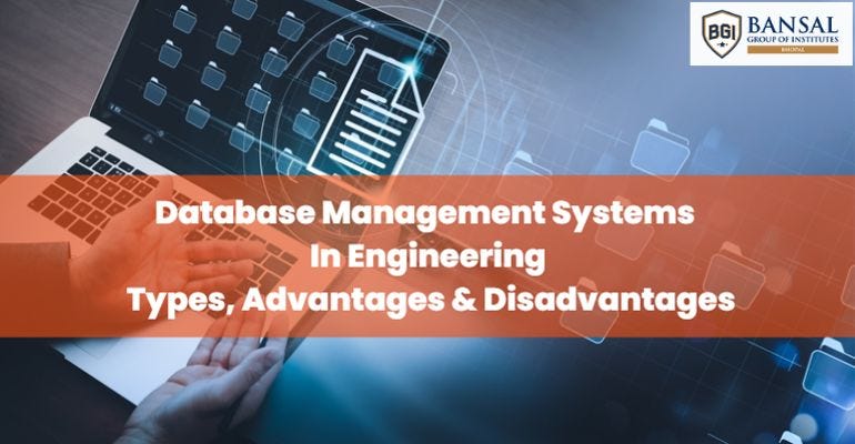 Database Management Systems in Engineering: Types, Benefits, and ...