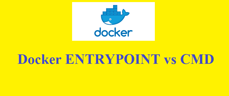Chap 08 Docker Entrypoint Vs Cmd Deep Dive By Ramkrushna Maheshwar Medium