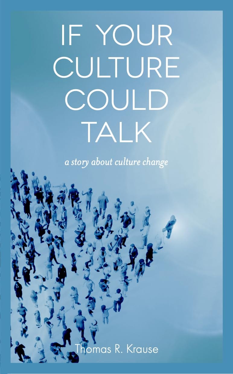 REVIEW: Dr. Thomas R. Krause — If Your Culture Could Talk (BOOK) | by ...