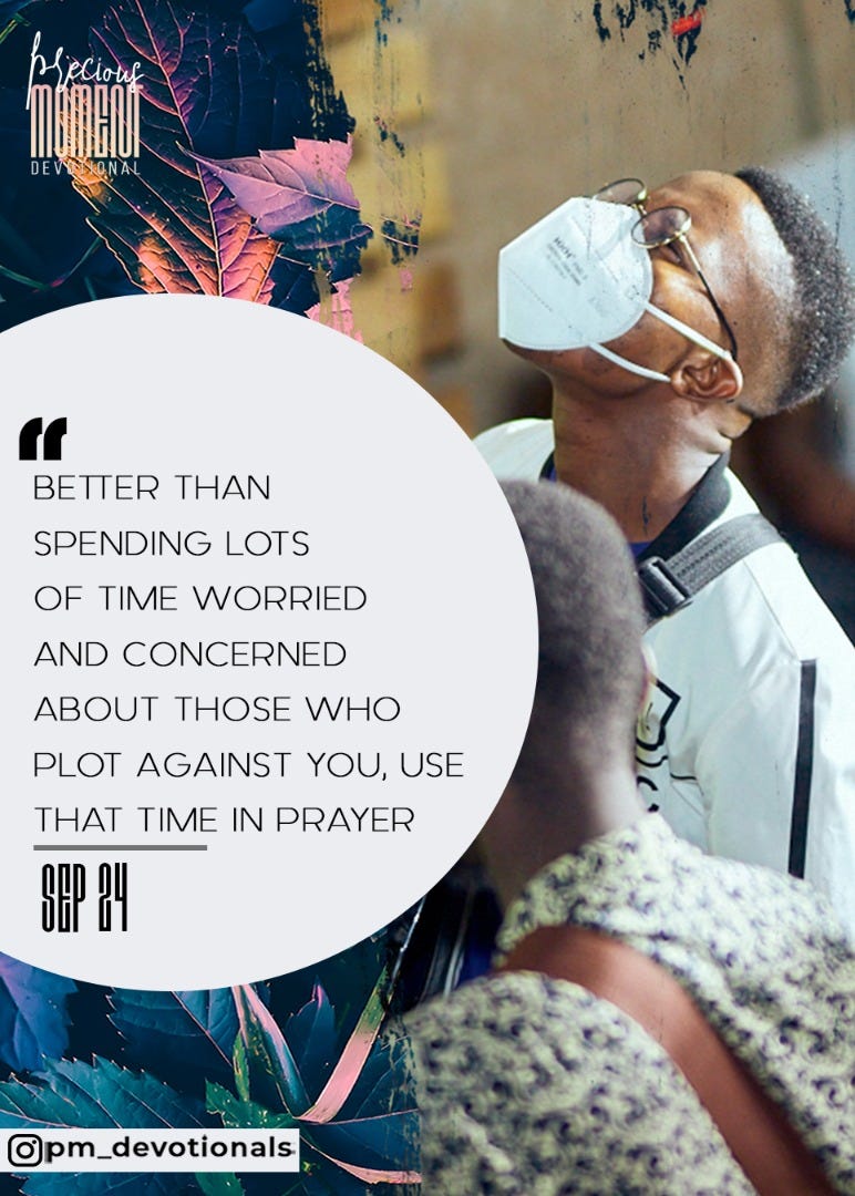 Praying In Days of Adversity. 24th SEPTEMBER 2021 | by PRECIOUS MOMENT ...