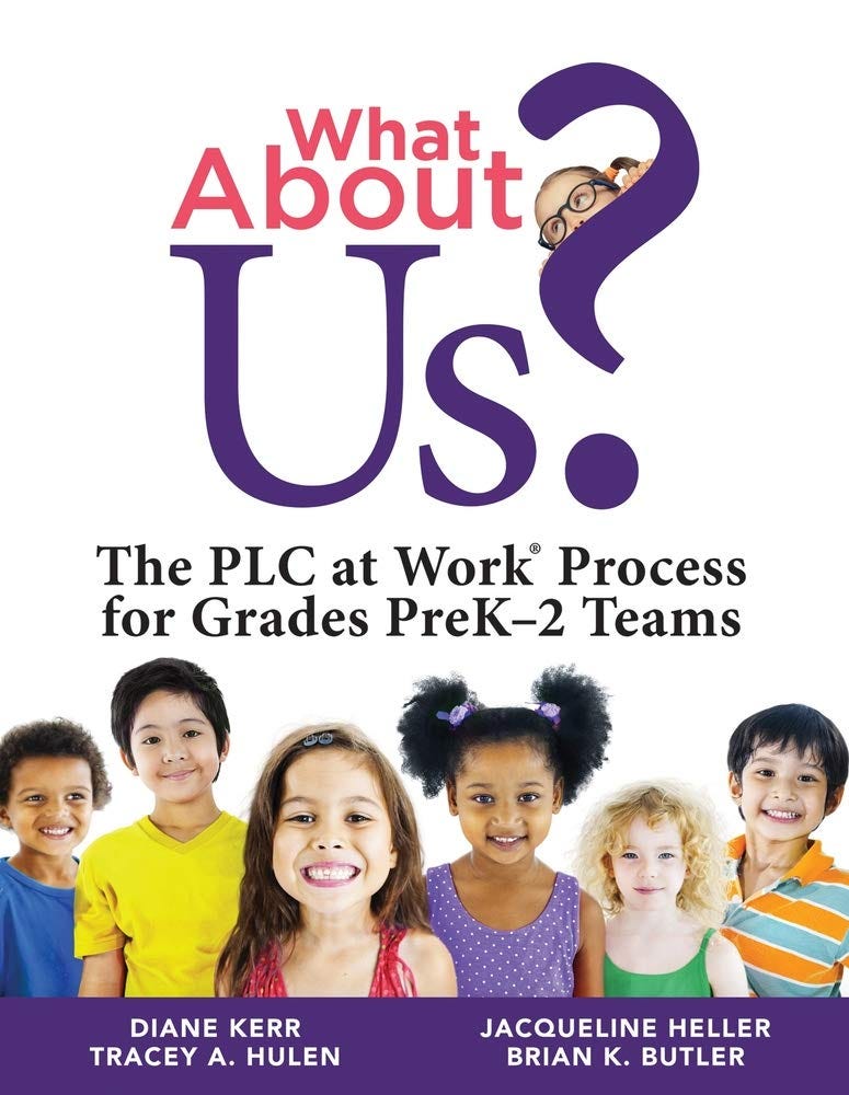 [PDF][BEST]} What About Us?: The PLC at Work Process for Grades PreK-2 ...
