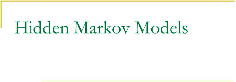 Hidden Markov Model. Hidden Markov models (HMMs) are… | by Iroshan ...