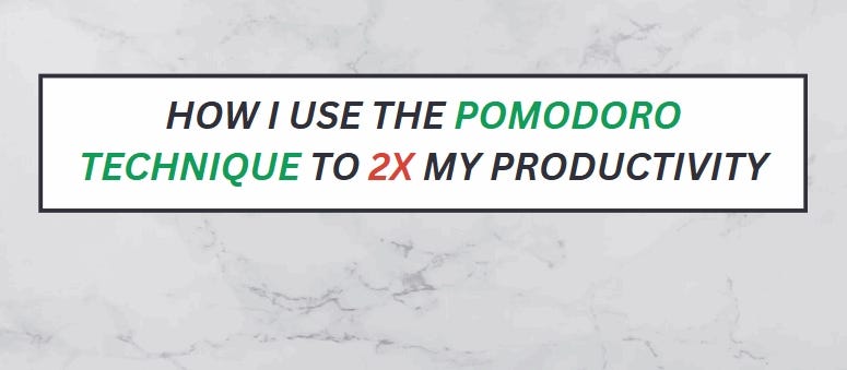 How I Use the Pomodoro Technique to 2X My Productivity | by Zain Ul Islam | Oct, 2024 | Medium