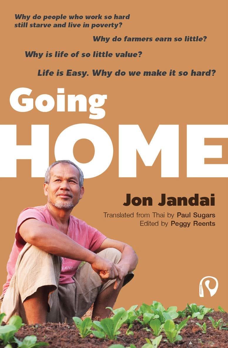 Jon Jandai Taught Me How to Fight | by Abdullah Khadijah Ibrahim | Feb ...