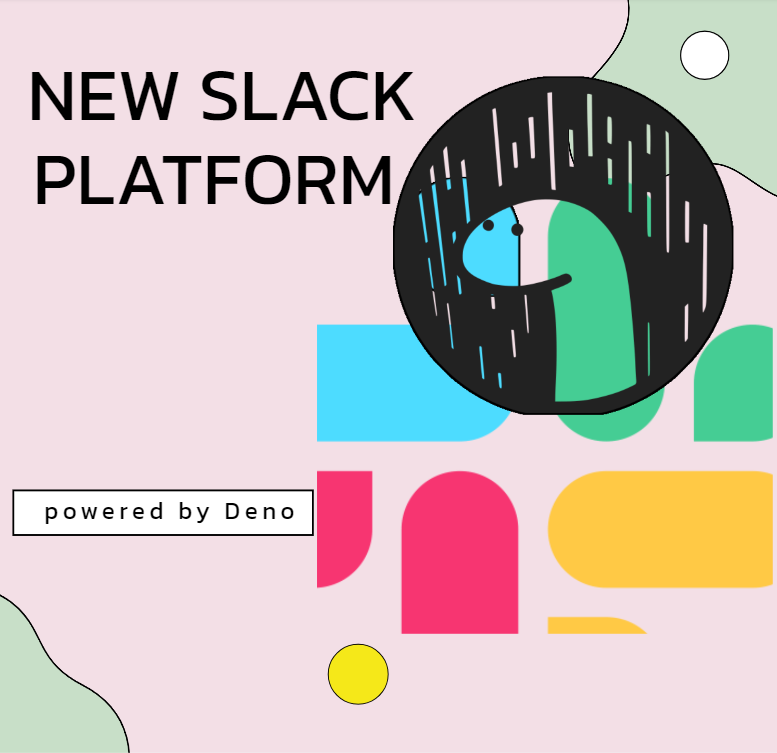 New Slack Platform powered by Deno | by TerraSky (Thailand) | Medium