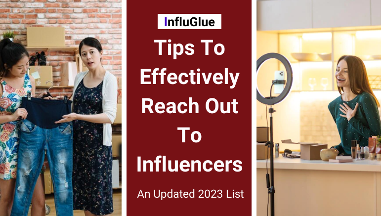 Tips To Effectively Reach Out To Influencers | by InfluGlue | Medium