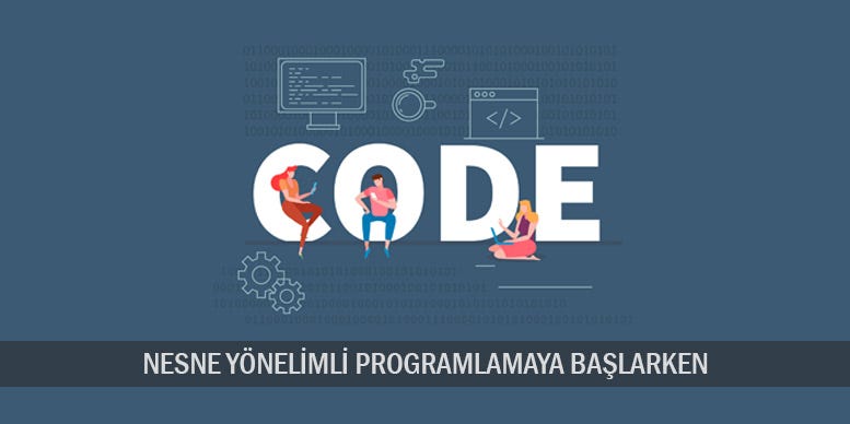 Nesne Yönelimli Programlama Yaklaşımı | by VOLKAN BARBAROS GÜRCAN | Medium