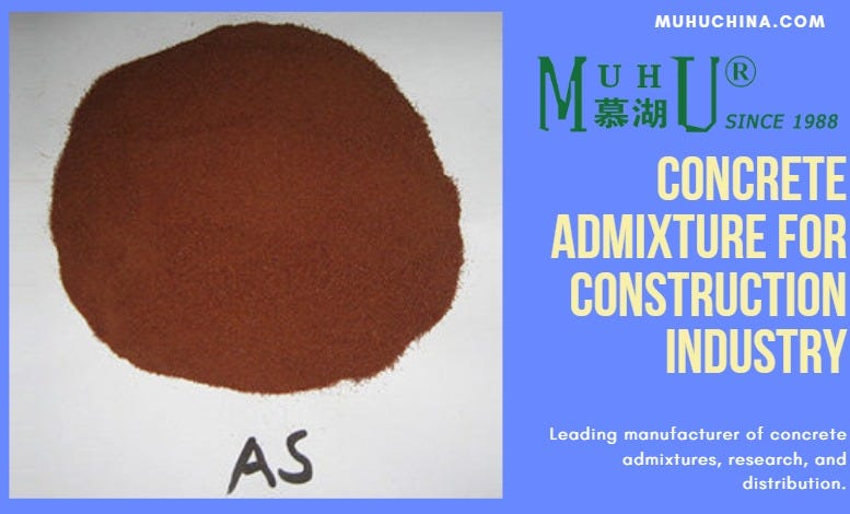 Concrete Admixture for Construction Industry — MUHU (China) | by ...