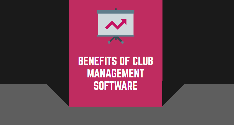 BENEFITS OF CLUB MANAGEMENT SOFTWARE | by Igym Software | Medium