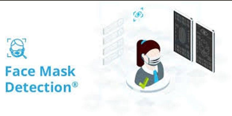 Face Mask Detection. Masks play a crucial role in protecting… | by ...