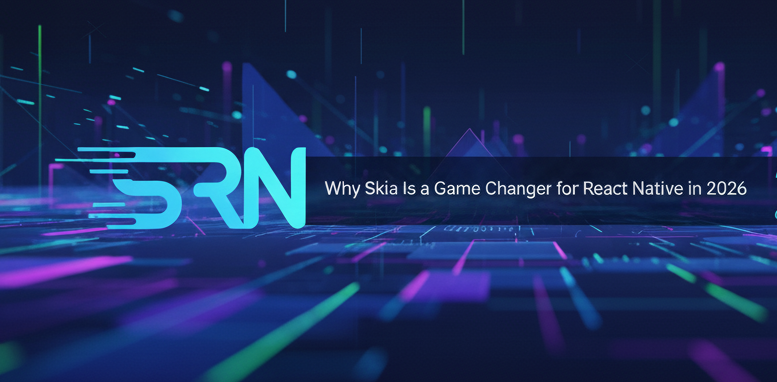 Skia: Game Changer for React Native in 2026 | ExpertAppDevs.Com | Medium