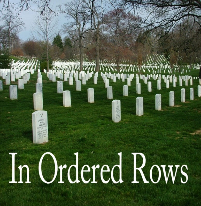 In Ordered Rows. By John W. Vander Velden | by John Vander Velden | Medium