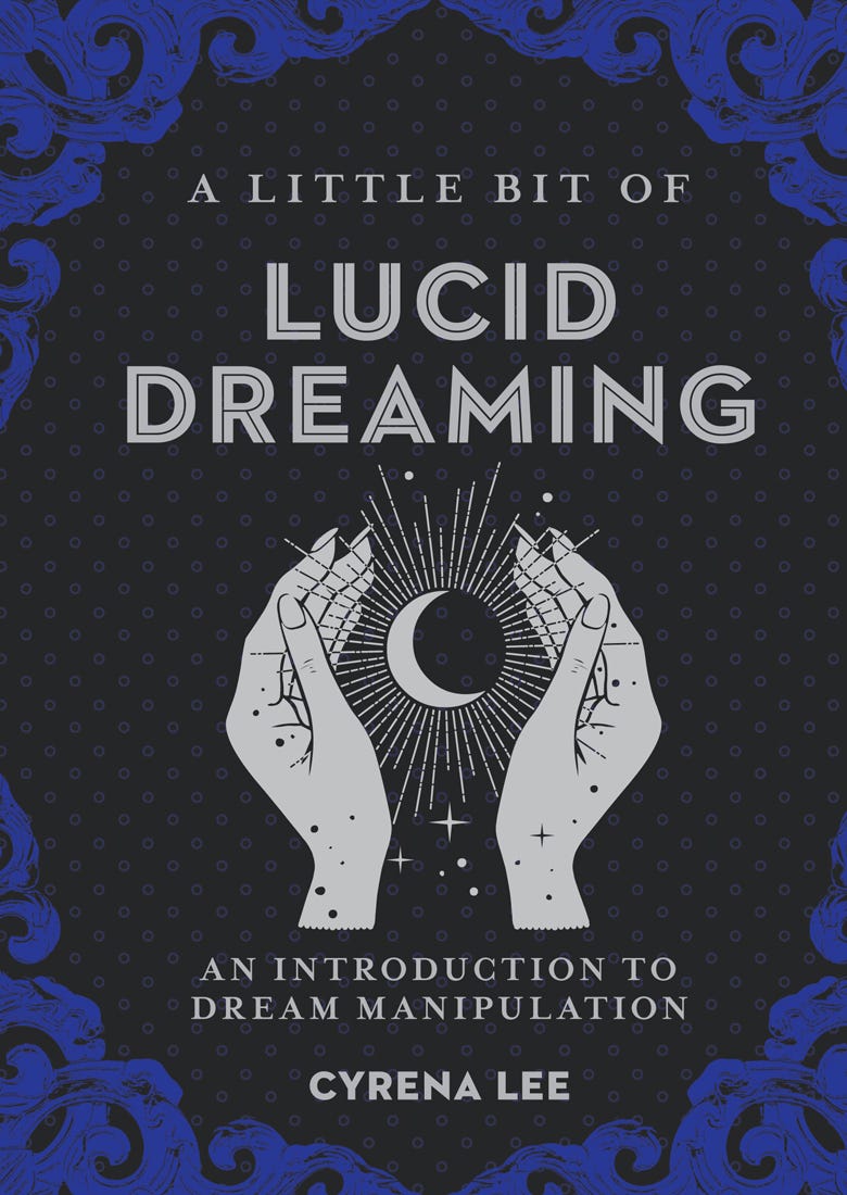 Free)*(Pdf)^!~ A Little Bit of Lucid Dreaming: An Introduction to Dream ...