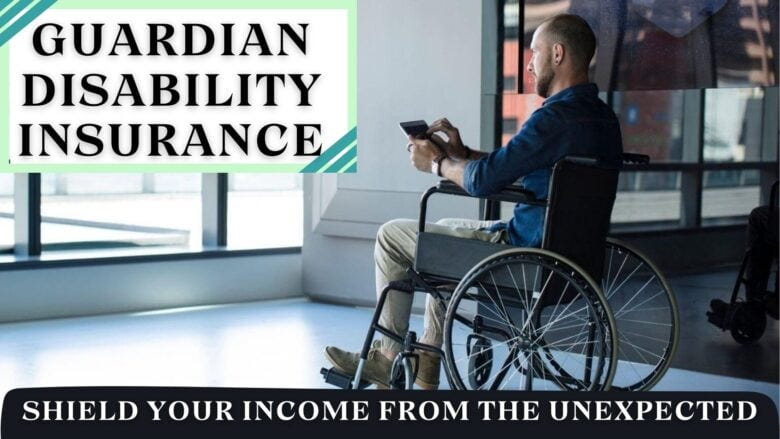 Guardian Disability Insurance: Shield Your Income from the Unexpected ...