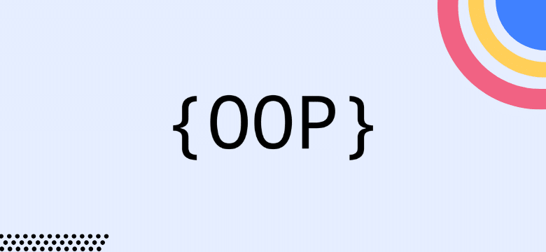 Is Object-Oriented Programming (OOP) Still Relevant Today? | by ITC ...