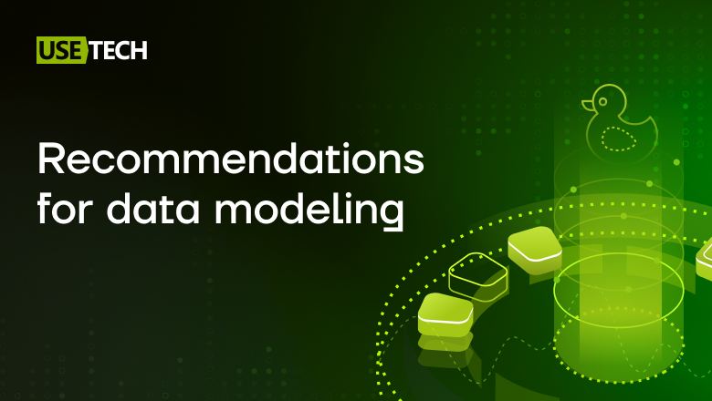 Recommendations for data modeling | by Usetech | May, 2024 | Medium